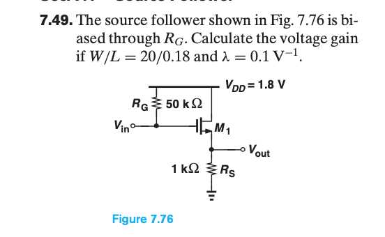 7.49. The source follower shown in Fig. 7.76 is biased through RG ...