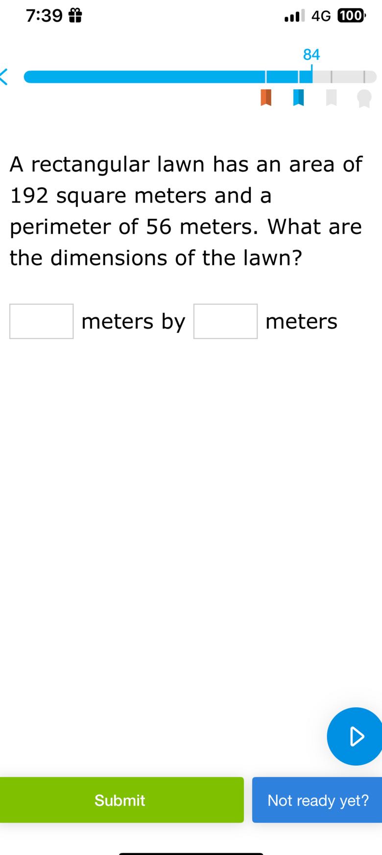 7:39 ? 100 A rectangular lawn has an area of 192 square meters and a ...