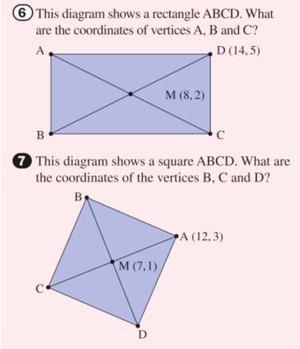 (6) This diagram shows a rectangle ABCD . What are the coordinates of ...