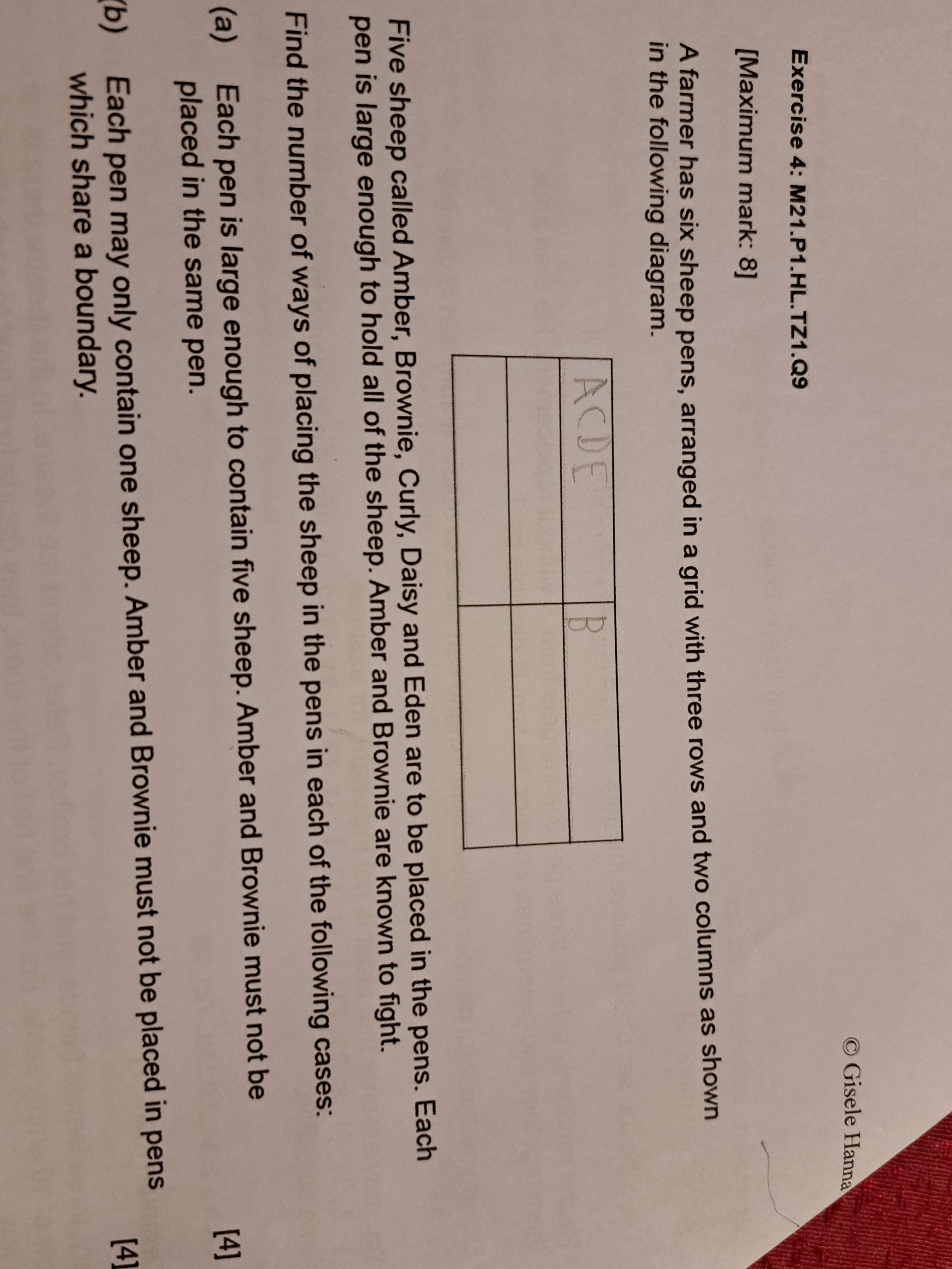 Exercise 4: M21.P1.HL.TZ1.Q9 [Maximum mark: 8] A farmer has six sheep ...