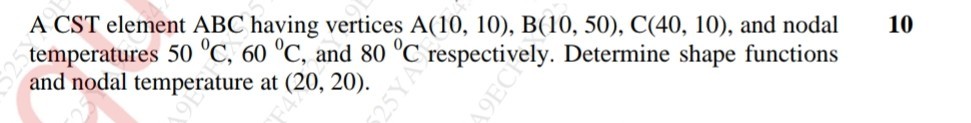 A CST element ABC having vertices A(10,10), B(10,50), C(40,10), and ...