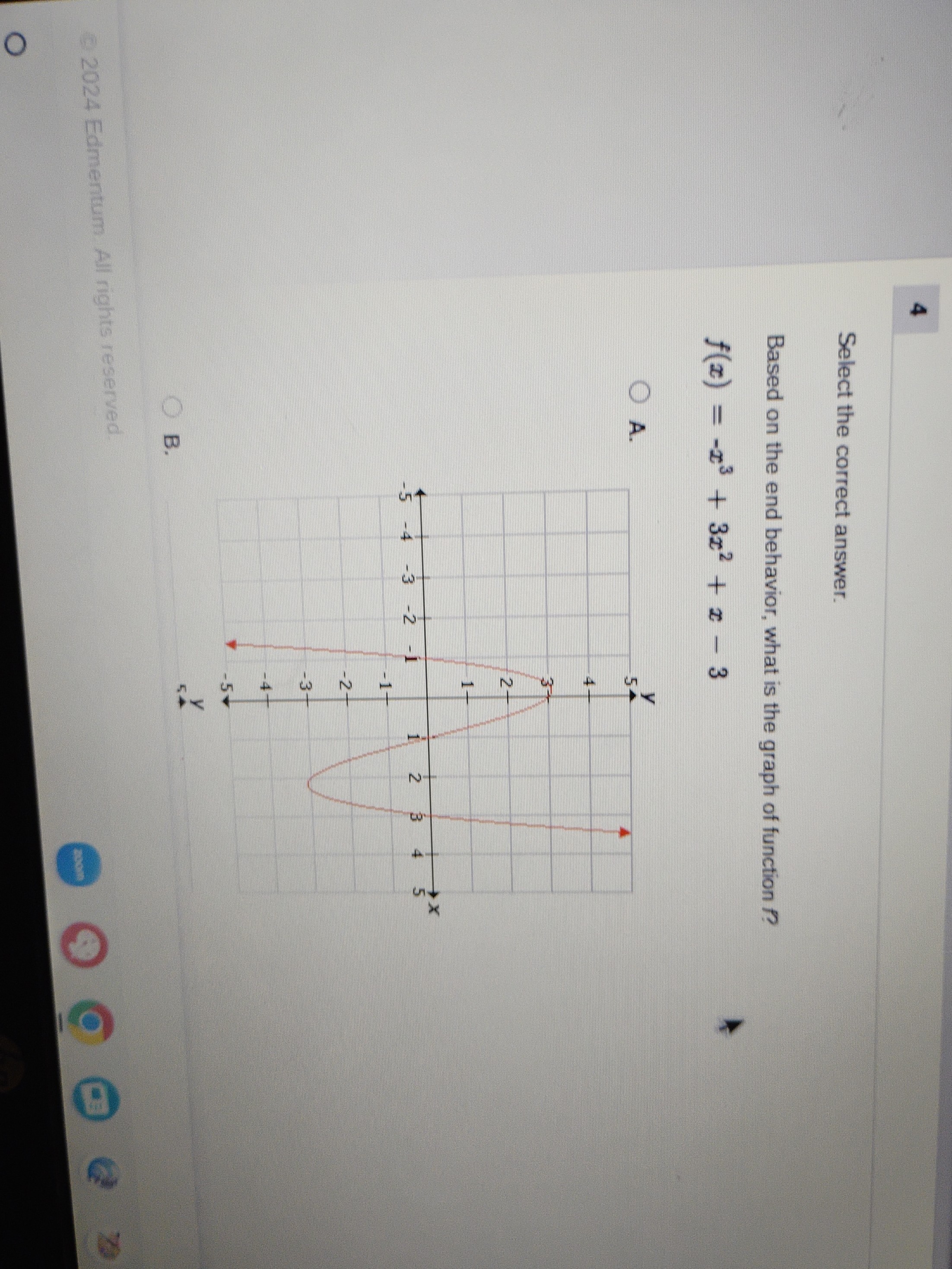 4 select the correct answer based on the end behavior what is the graph of function fx x33 x2x 3 ...