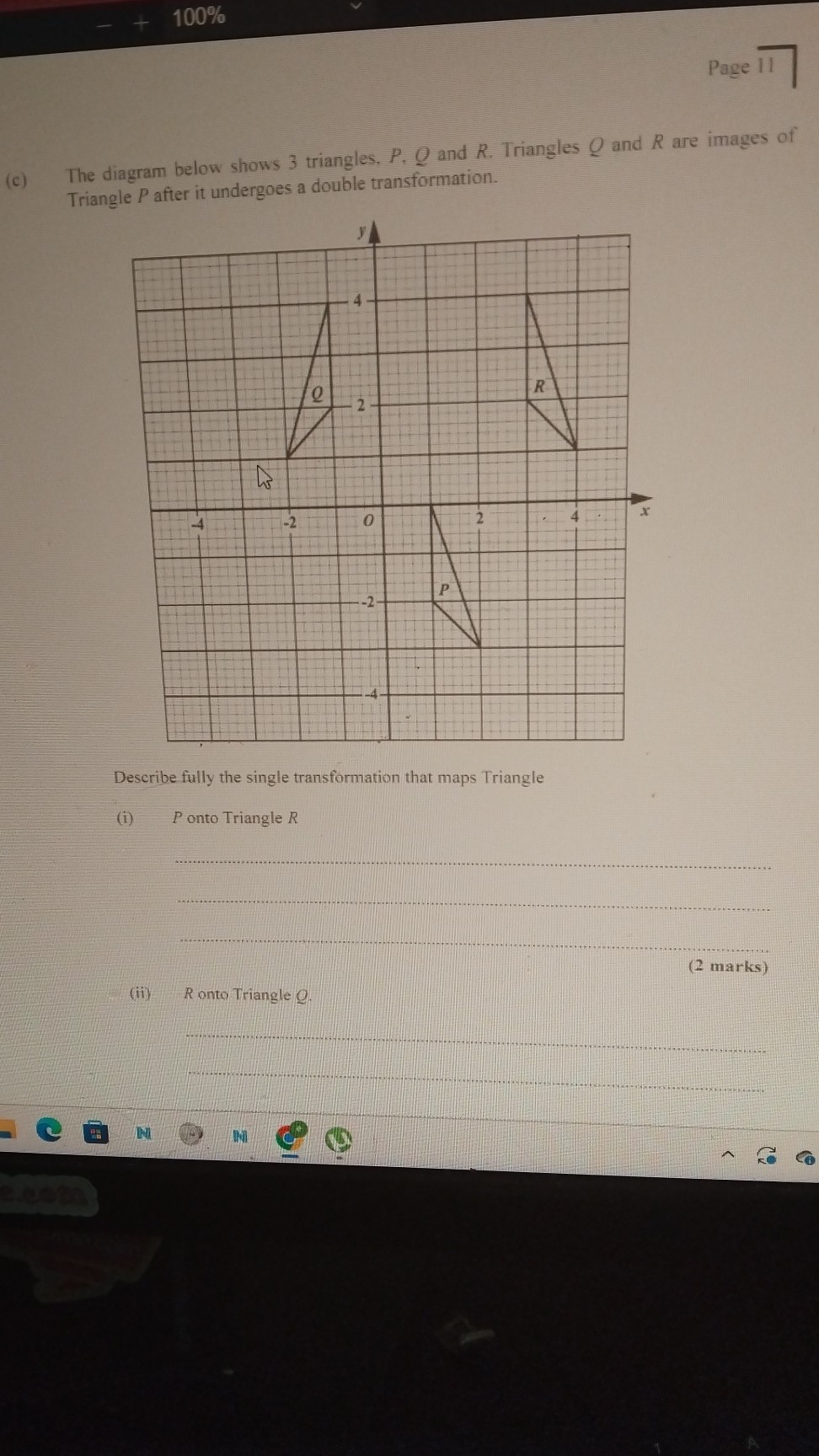 100 % Page 11 (c) The diagram below shows 3 triangles, P, Q and R ...