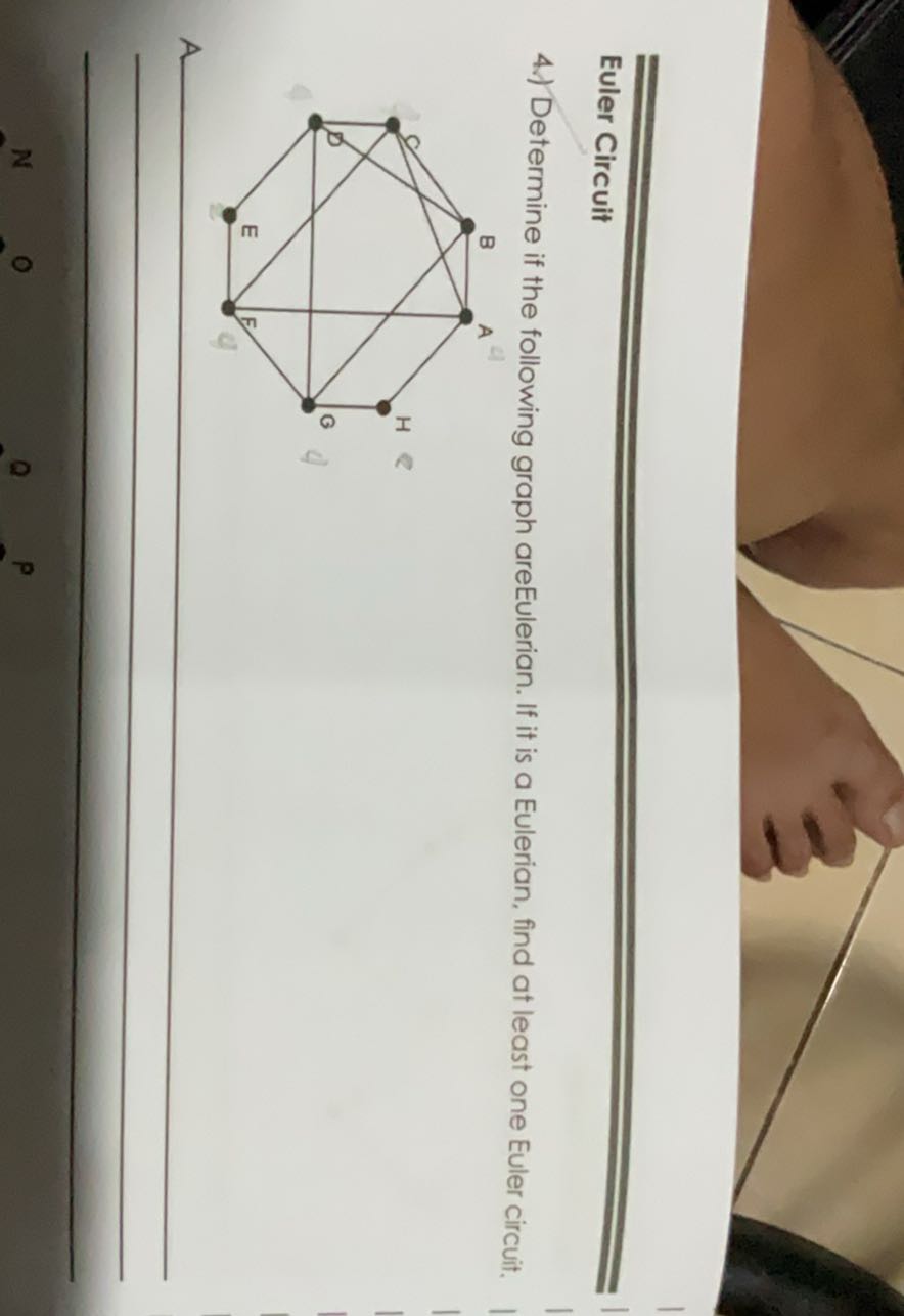 Euler Circuit 4 Determine If The Following Graph Areeulerian If It Is A 4311
