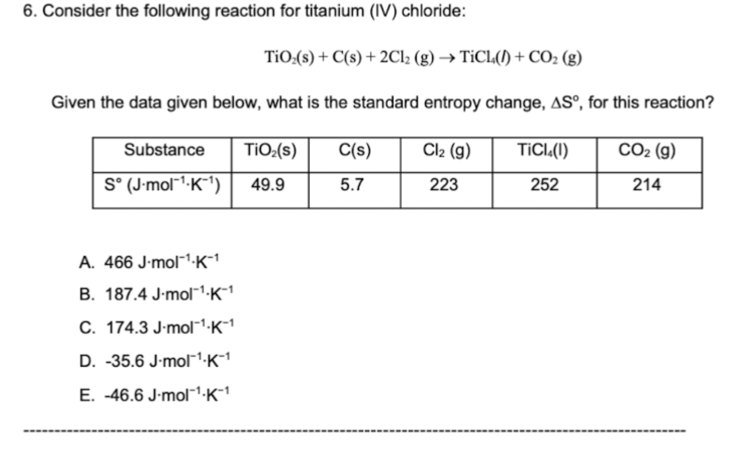 6. Consider the following reaction for titanium (IV) chloride: TiO2( s ...