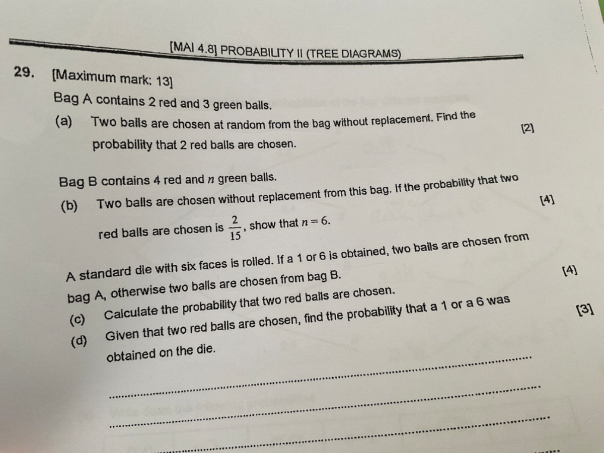 [MAI 4.8] PROBABILITY I| (TREE DIAGRAMS) 29. [Maximum mark:...
