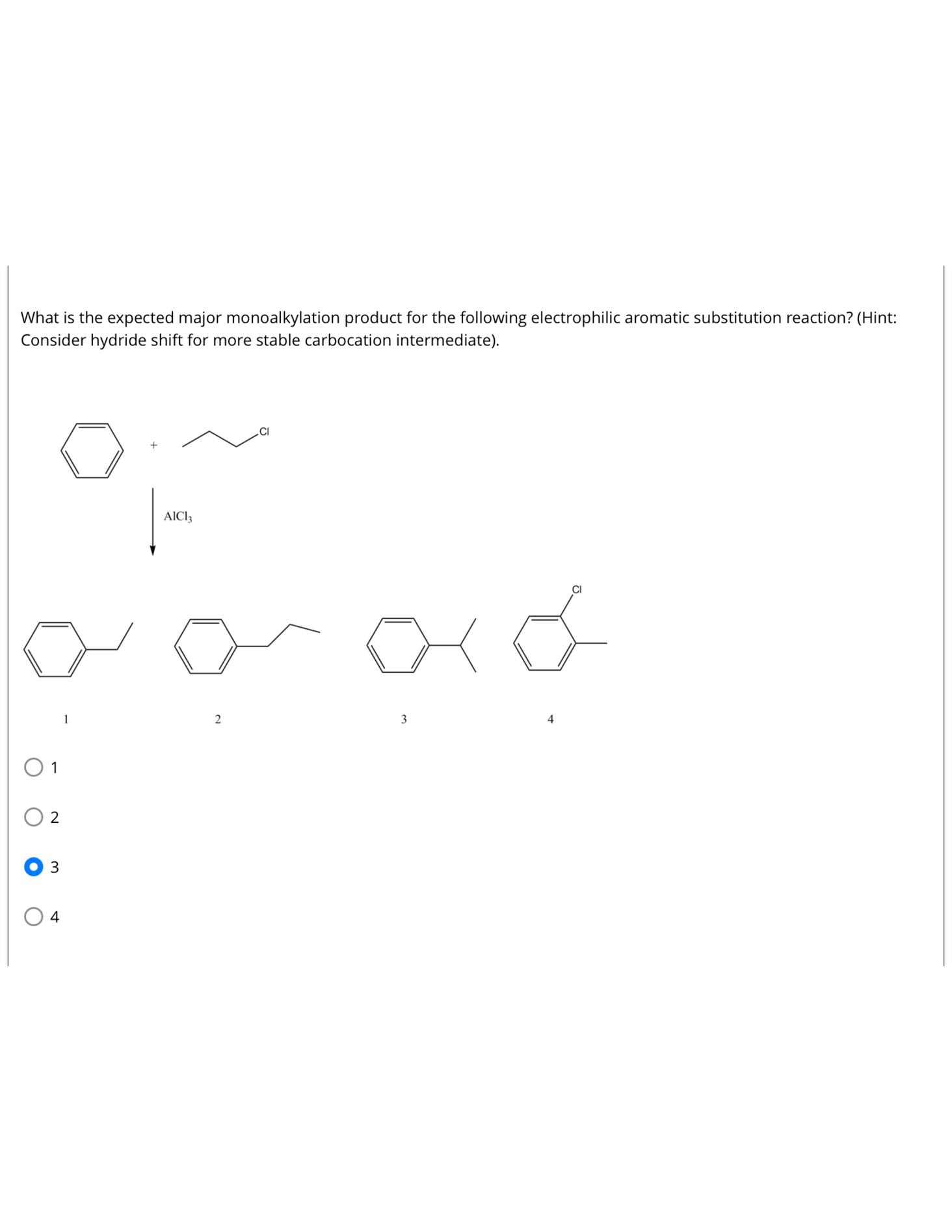 What is the expected major monoalkylation product for the following electrophilic aromatic ...