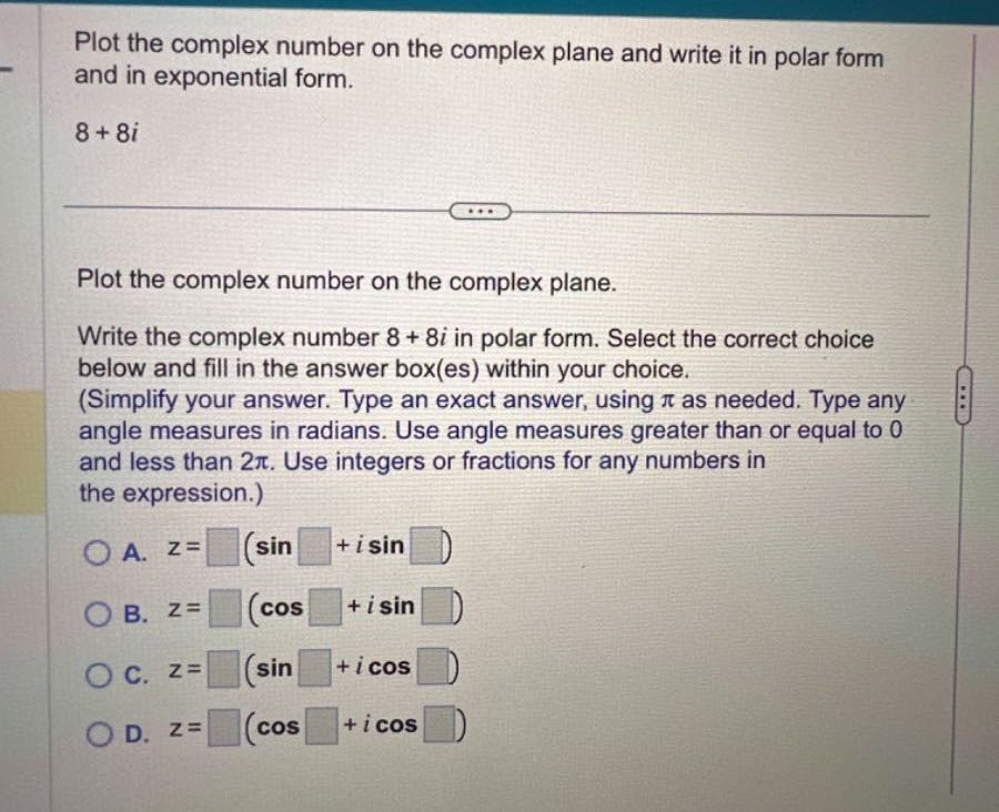 Plot the complex number on the complex plane and write it in polar form ...