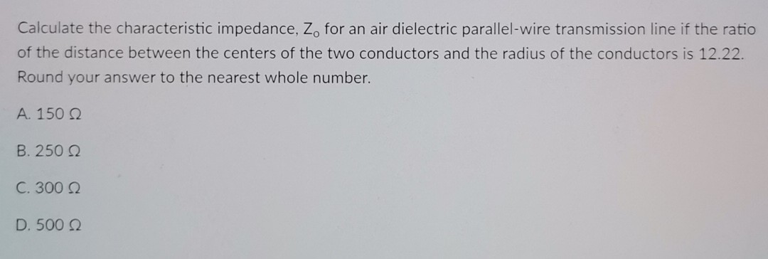 Calculate the characteristic impedance, Z0 for an air dielectric ...