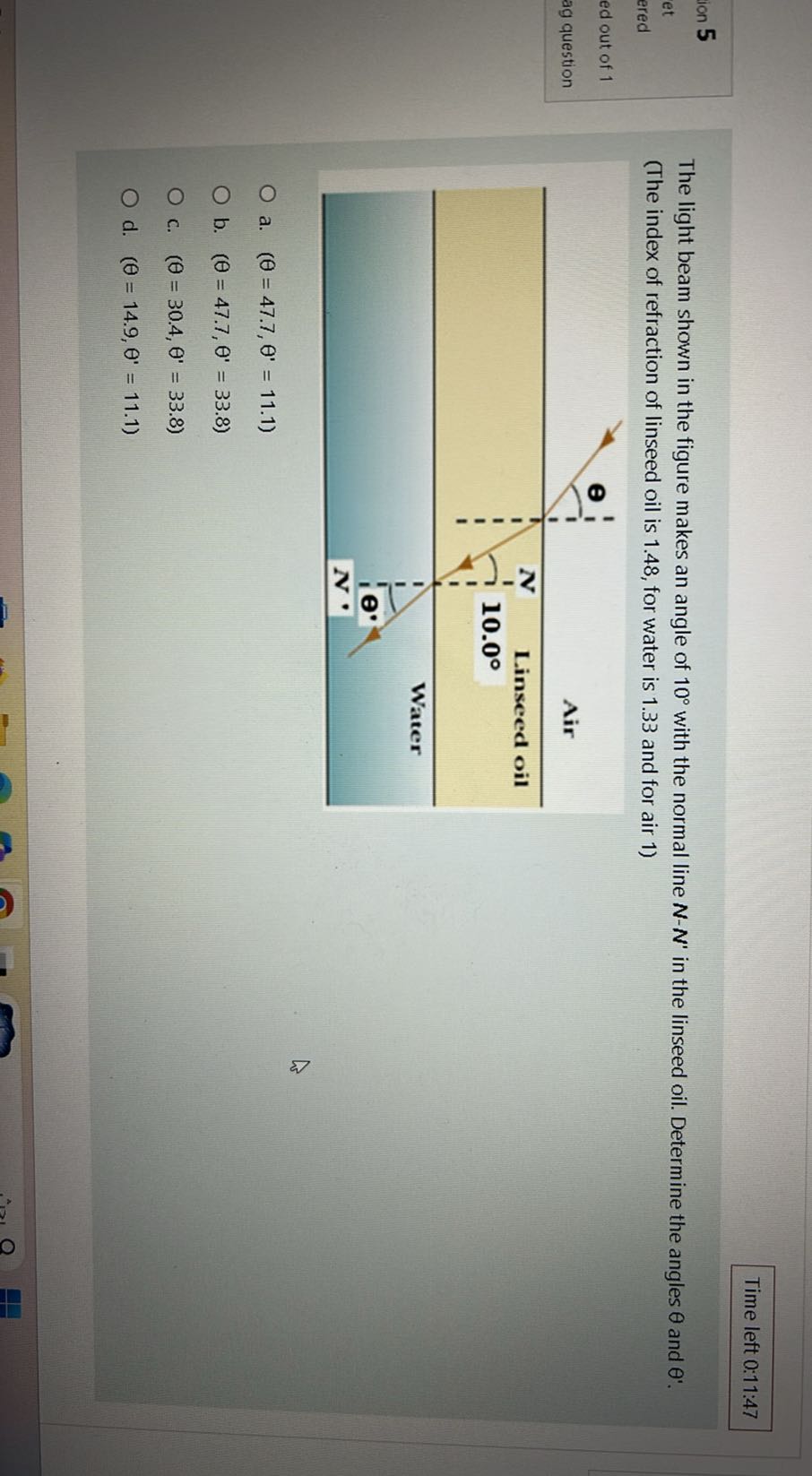 Time left 0:11:47 The light beam shown in the figure makes an angle of ...