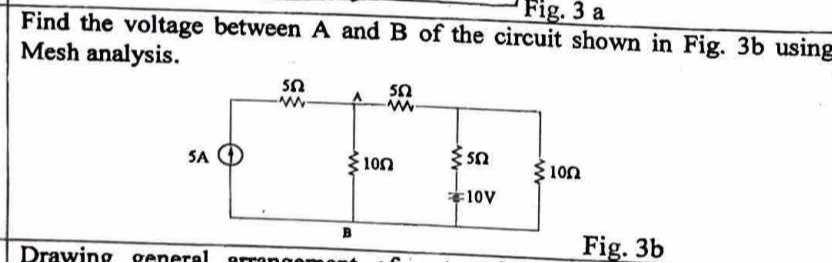 Fig. 3 a Find the voltage between A and B of the circuit shown in Fig ...