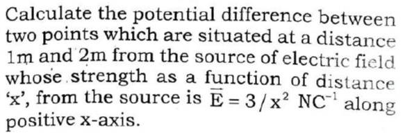 calculate the potential difference between two points which are situated at a distance 1 mathrmm ...