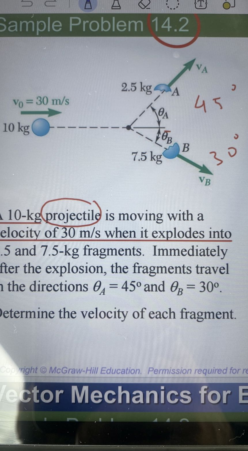 Sample Problem 14.2 10-kg projectile is moving with a elocity of 30 m / s when it explodes into ...