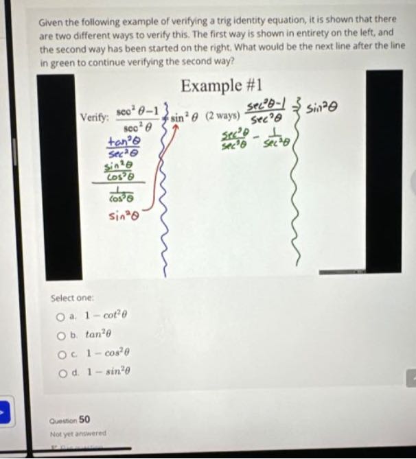 Given the following example of verifying a trig identity equation, it ...