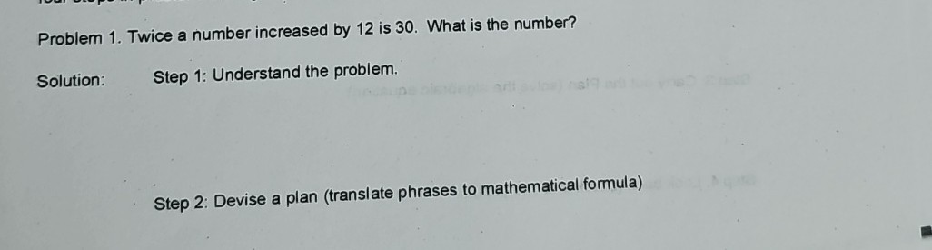 problem 1 twice a number increased by 12 is 30 what is the number ...