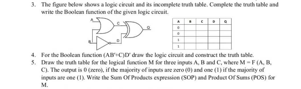 3 the figure below shows a logic circuit and its incomplete truth table complete the truth table ...