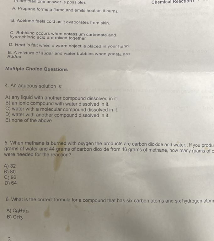 (more than one answer is possible). Chemical Reaction A. Propane forms ...