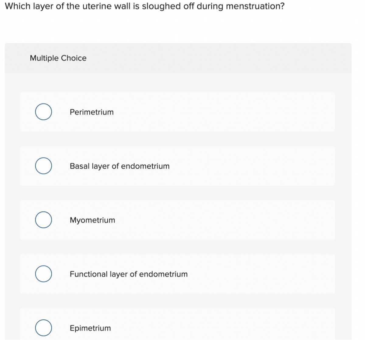 Which layer of the uterine wall is sloughed off during menstruation ...