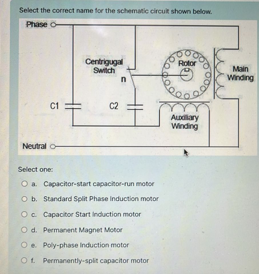 select the correct name for the schematic circuit shown below select ...