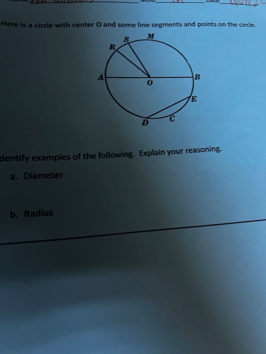 Here is a circle with center O and some line segments and points on the ...