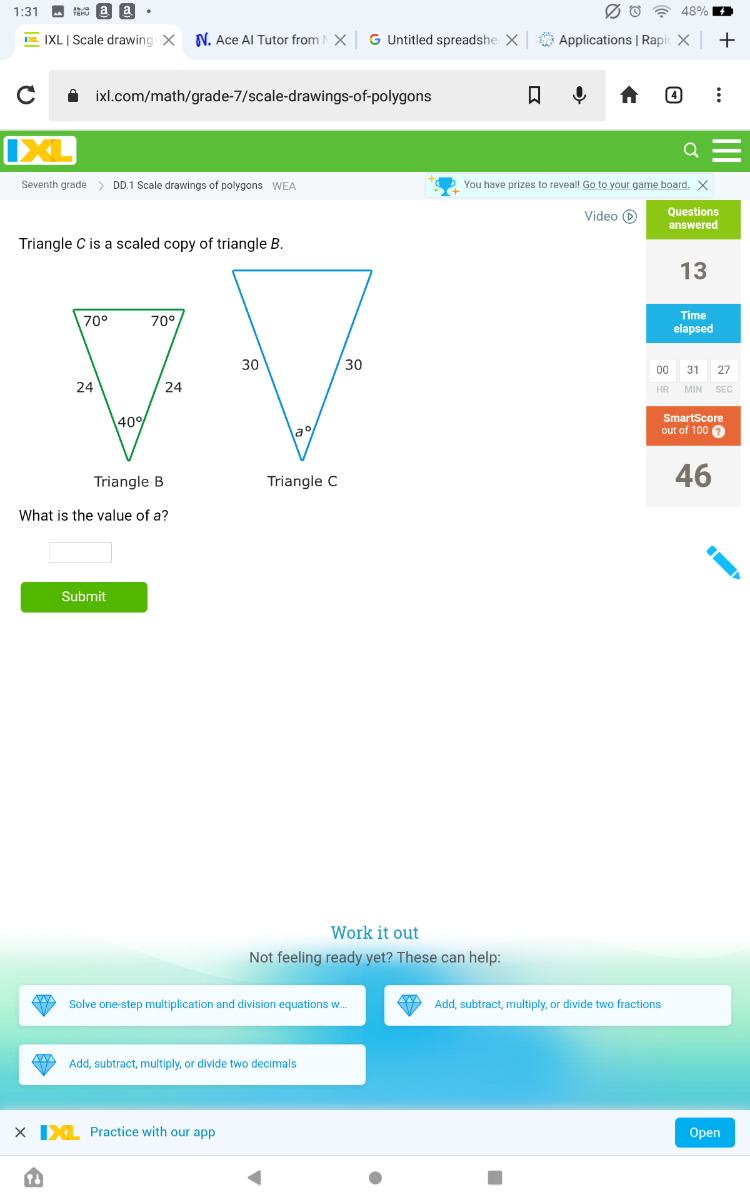 SOLVED: 1: 31 a a ?. IXL | Scale drawing N. Ace Al Tutor from G ...