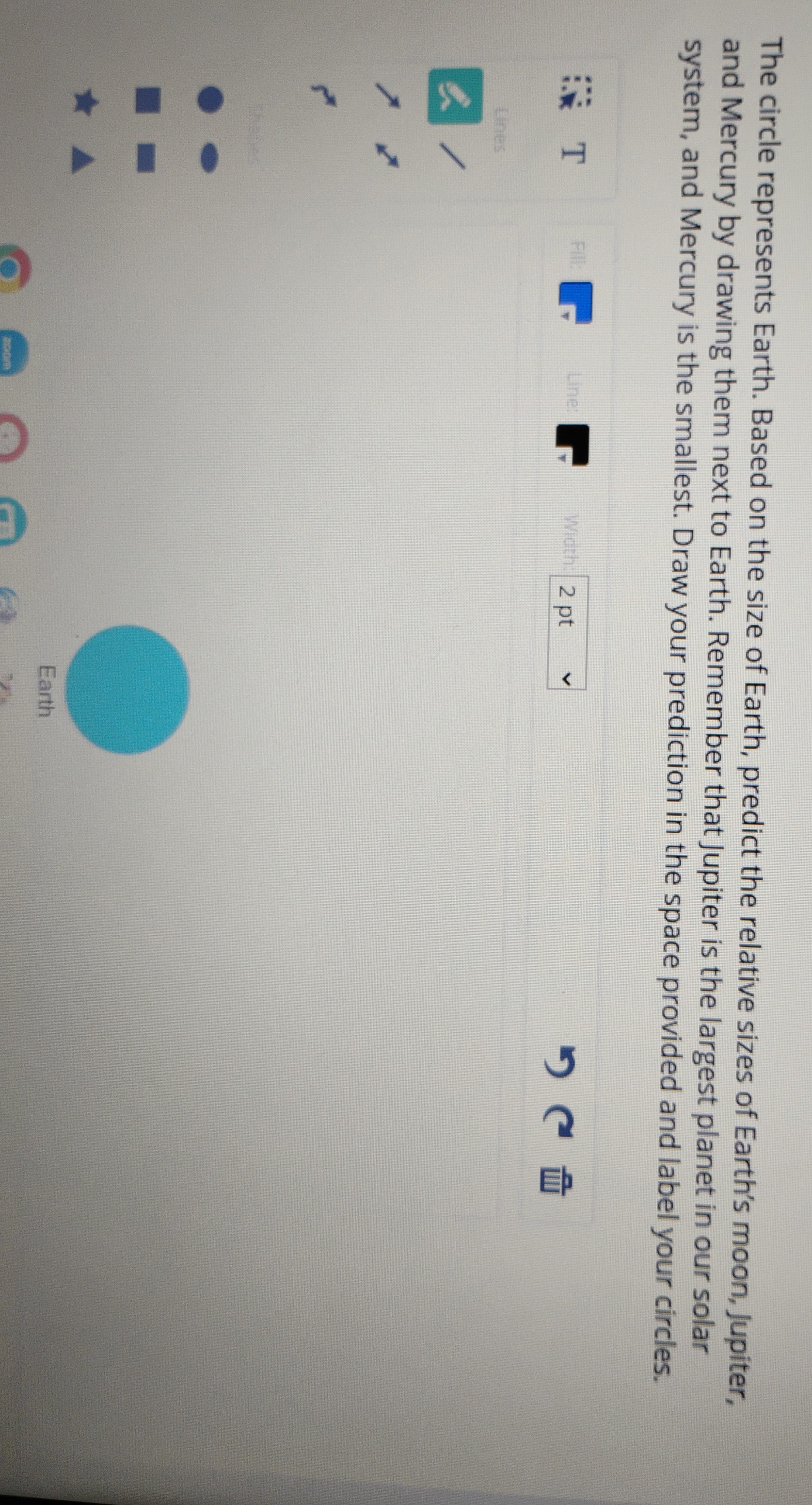 the circle represents earth based on the size of earth predict the ...