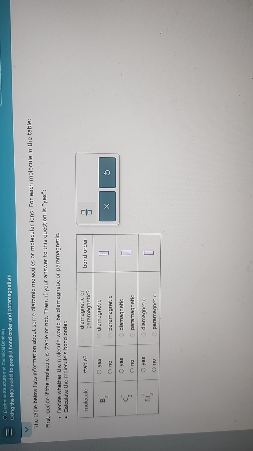Electronic Structure and Chemical Bonding Using the MO model to predict bond order and ...