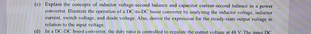 (c) Explain the concepts of inductor voltage-second balance and ...