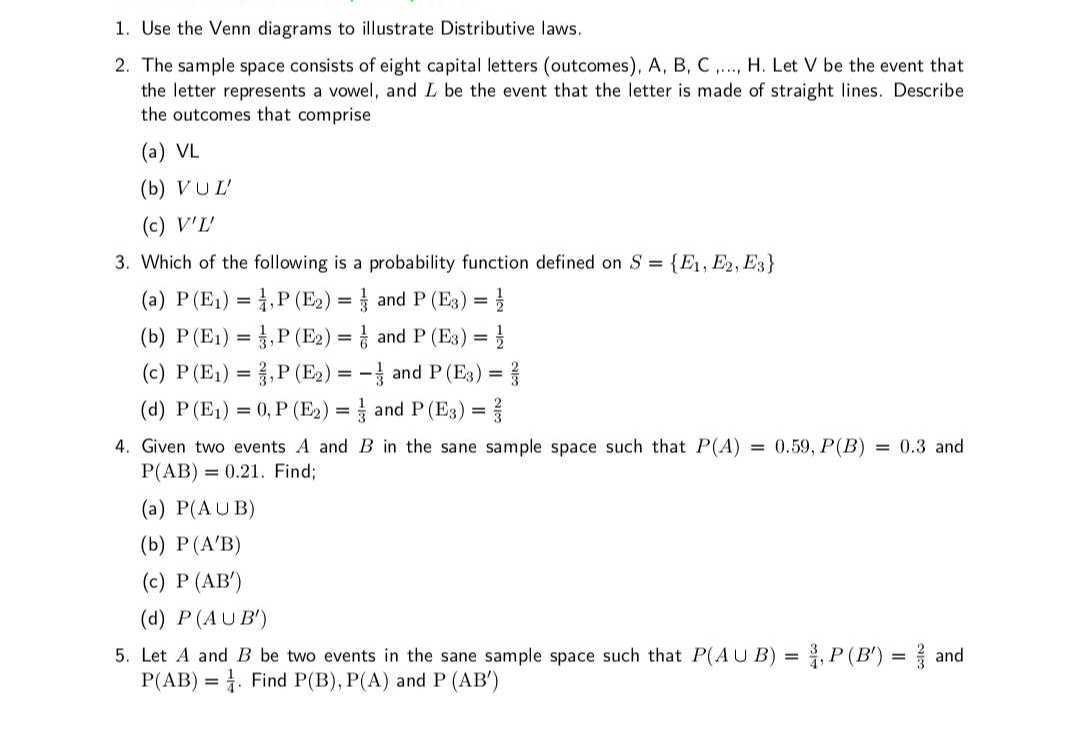 1. Use the Venn diagrams to illustrate Distributive laws. 2. The sample ...