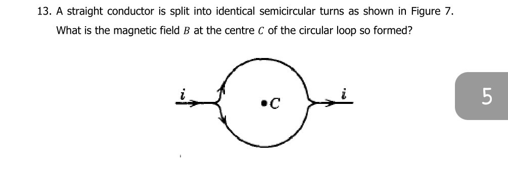 13. A straight conductor is split into identical semicircular turns as ...