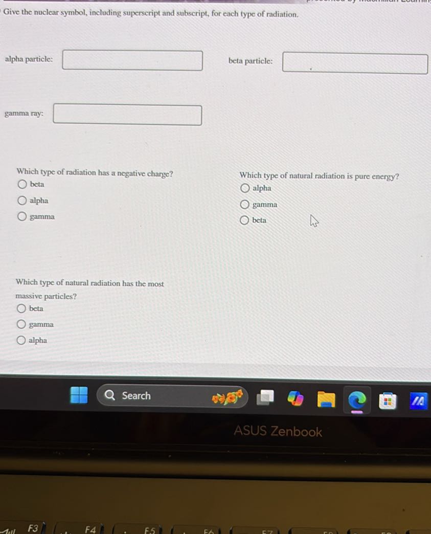 Give the nuclear symbol, including superscript and subscript, for each ...
