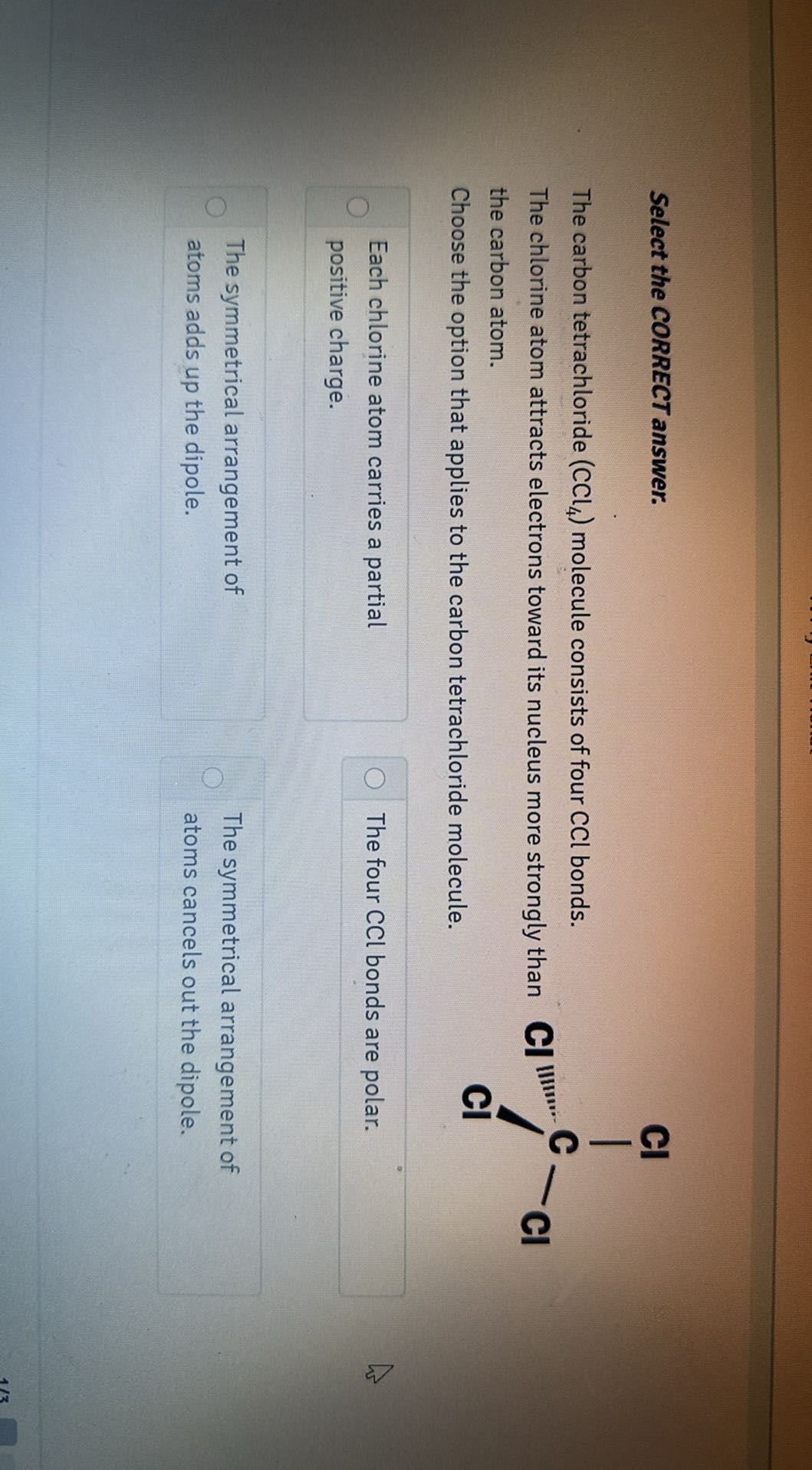 Select The Correct Answer The Carbon Tetrachloride Ccl4 Molecule