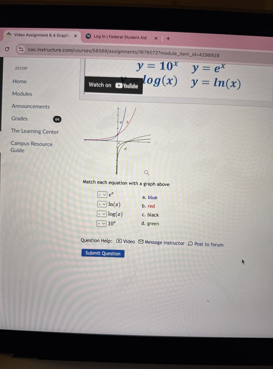 Video Assignment 6.4 Graphs Log ln| Federal Student Aid coc.instructure ...