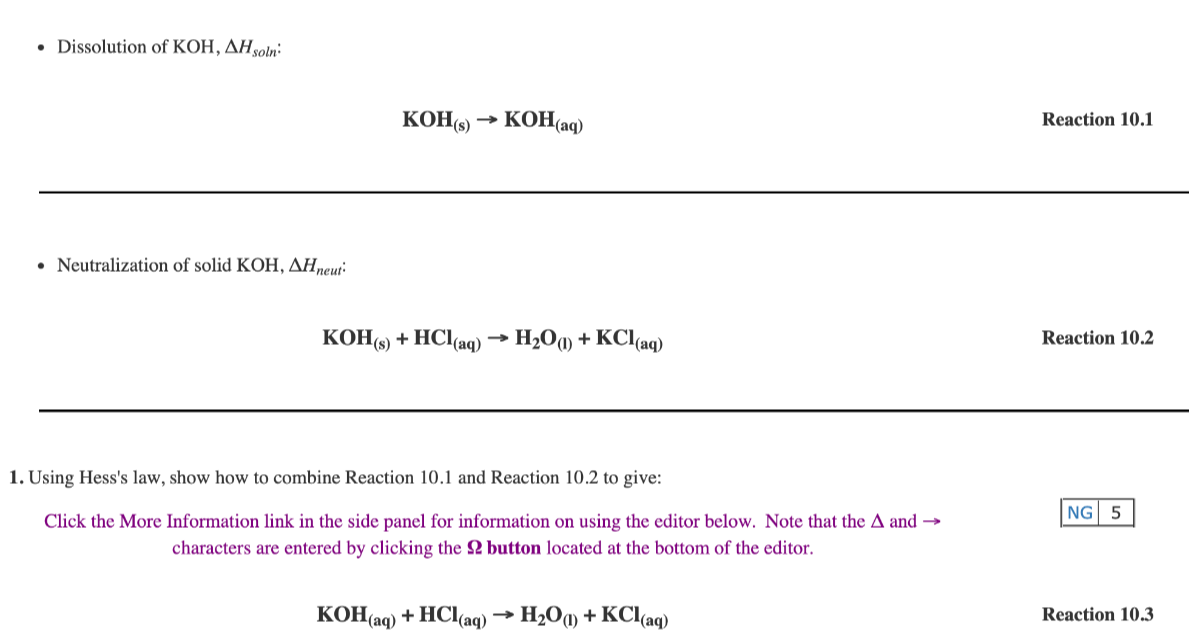 SOLVED: - Dissolution of KOH, Δ Hsoln : KOH(s)→KOH(aq) Reaction 10.1 ...