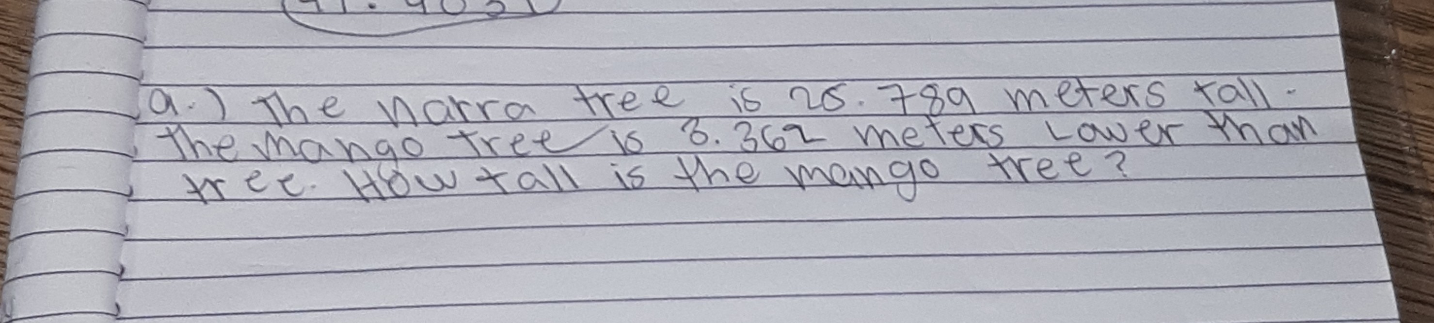 a the narra tree is 25789 meters xall the mango tree 153362 meters ...