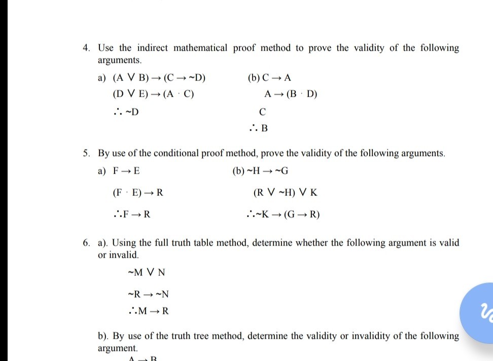 4. Use the indirect mathematical proof method to prove the validity of ...
