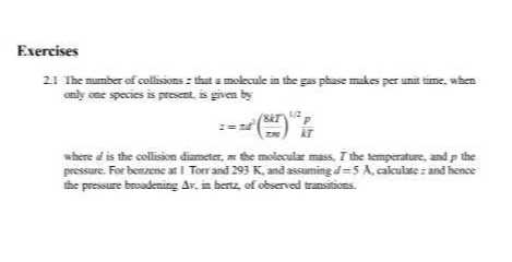 exercises 21 the mumber of collisions thut a molecule in the gas phase makes per unit time when ...