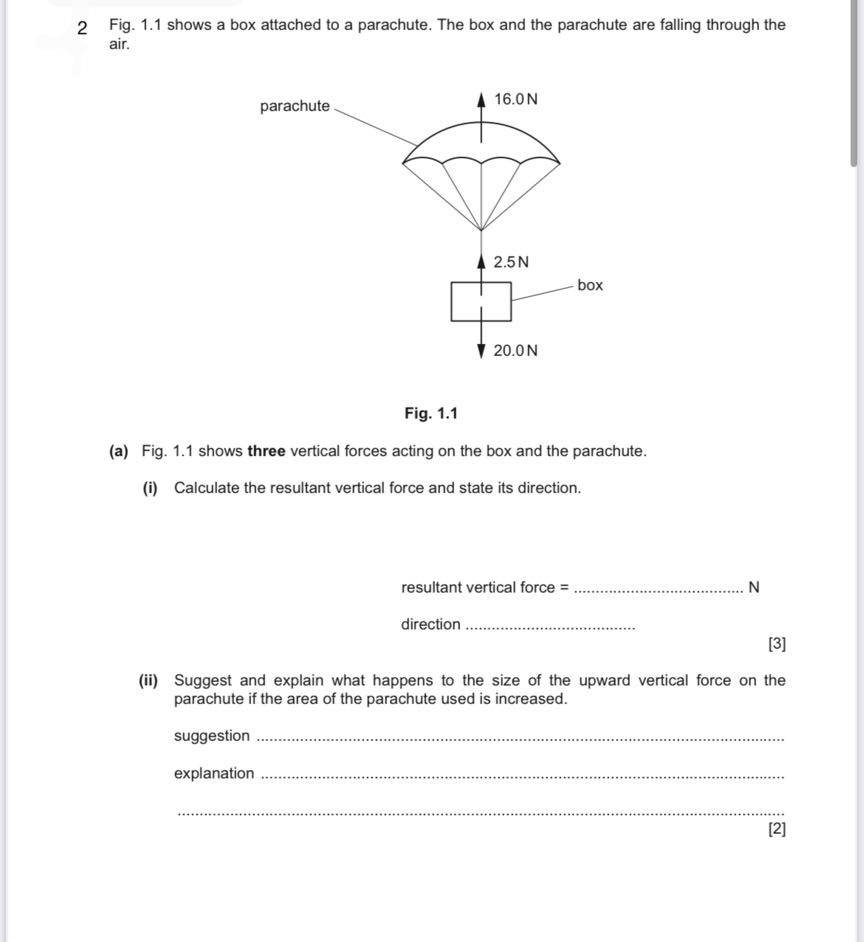 2 Fig. 1.1 shows a box attached to a parachute. The box and...