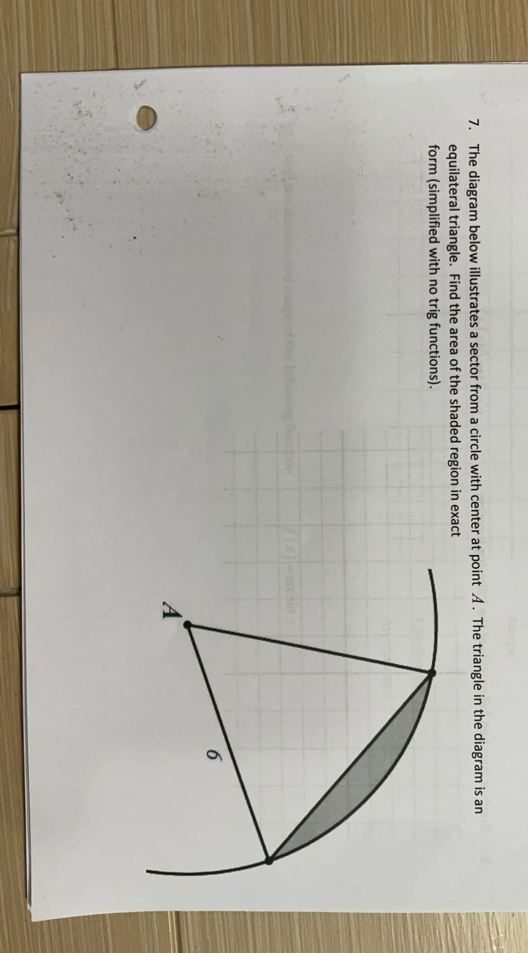 7. The diagram below illustrates a sector from a circle with center at ...