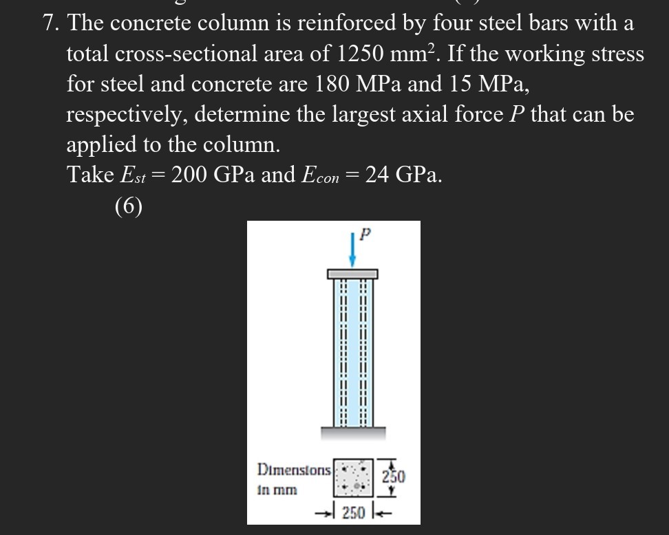 7. The concrete column is reinforced by four steel bars with...