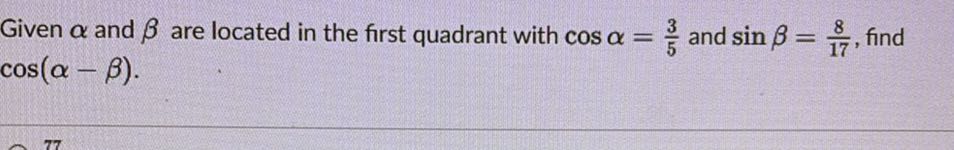 Given α and β are located in the first quadrant with cosα=(3)/(5) and ...