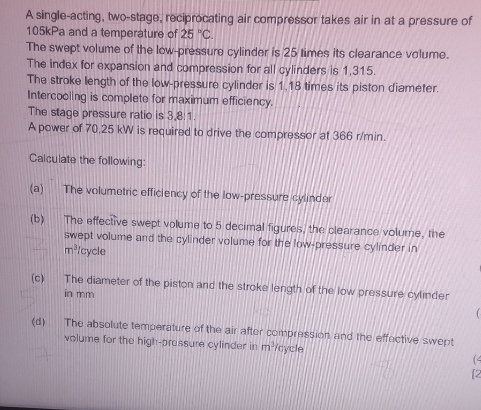 A single-acting, two-stage, reciprocating air compressor takes air in ...