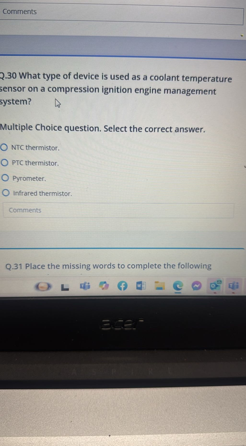 Comments Q. 30 What type of device is used as a coolant temperature ...