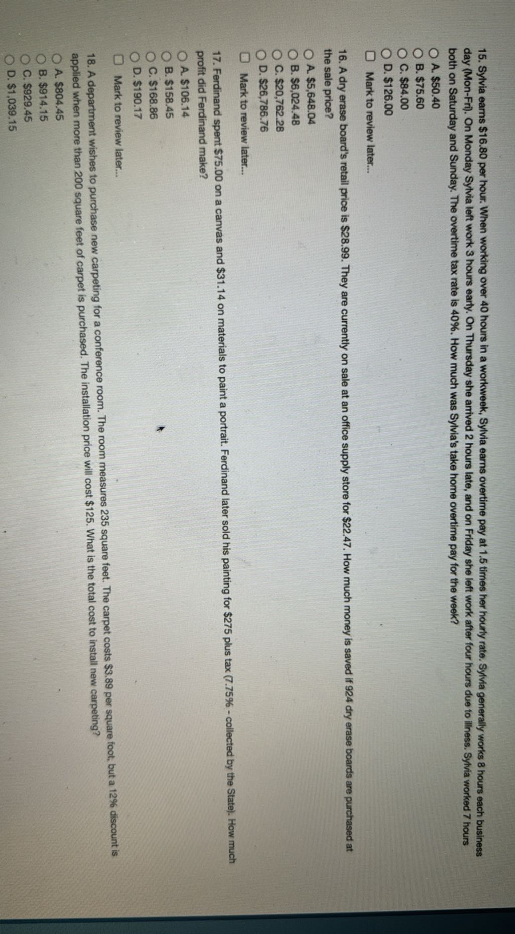 15. Sylvia earns $ 16.80 per hour. When working over 40 hours in a ...