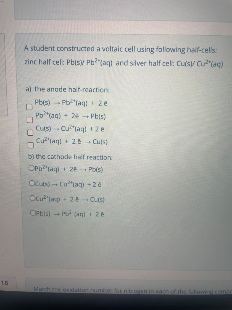 A student constructed a voltaic cell using following half-cells: zinc ...