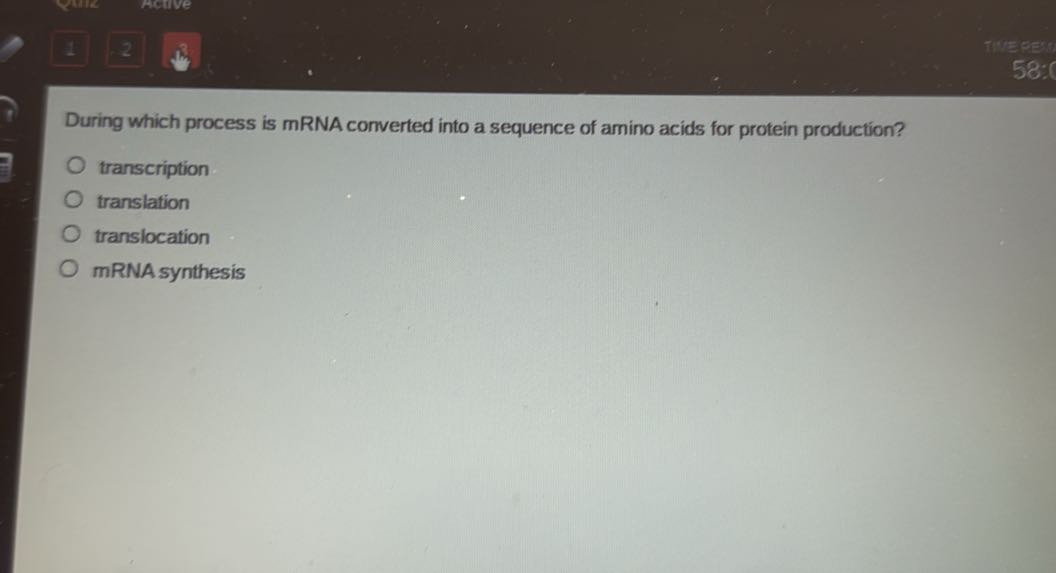 During which process is mRNA converted into a sequence of amino acids ...