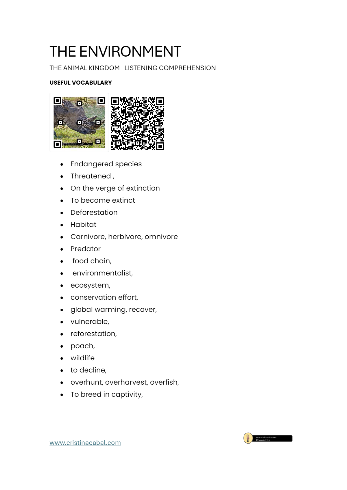 SOLVED: THE ENVIRONMENT THE ANIMAL KINGDOM LISTENING COMPREHENSION ...