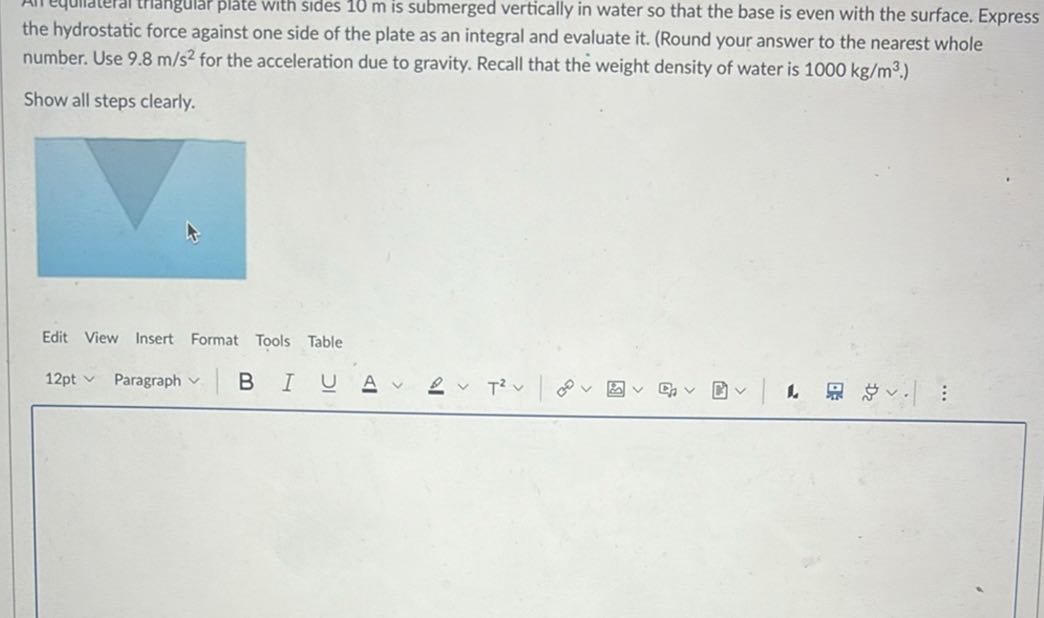 The Hydrostatic Force Against One Side Of The Plate As An Integral And Evaluate It Round Your