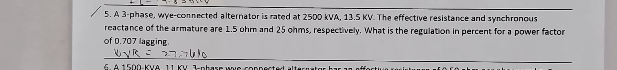 5 a 3 phase wye connected alternator is rated at 2500 mathrmkva 135 ...