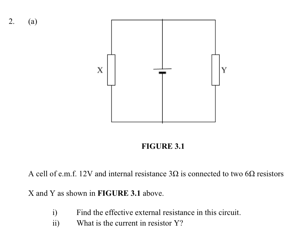 2. (a) FIGURE 3.1 A cell of e.m.f. 12 V and internal resistance 3 Ω is ...